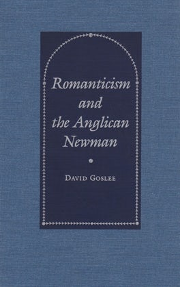 Romanticism and the Anglican Newman
